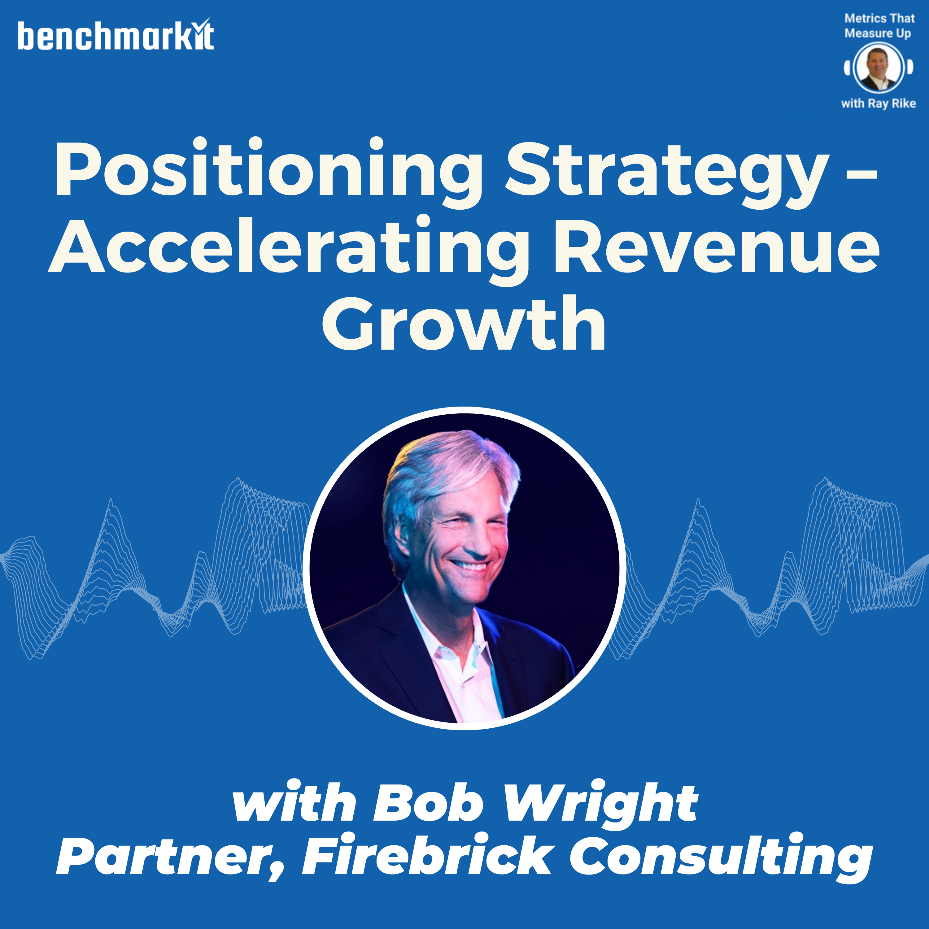 How Positioning impacts B2B Tech Revenue Growth